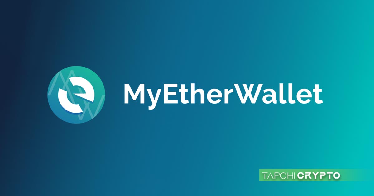 Ví Mew là gì? - Hướng dẫn tạo ví MyEtherWallet và sử dụng
